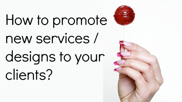 How to promote new services / products to your clients?. Blog records